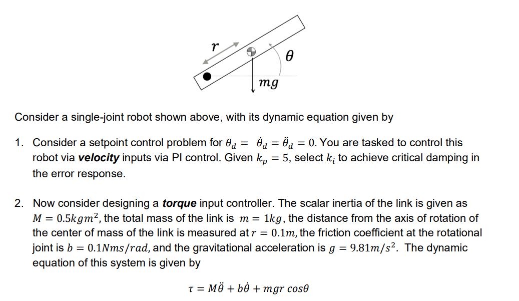 Solved Do Problem 2 ﻿Please: Consider a single-joint robot | Chegg.com