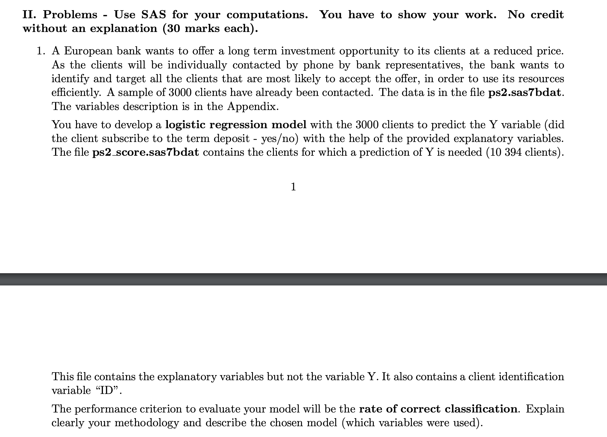 II. ﻿Problems - ﻿Use SAS for your computations. You | Chegg.com