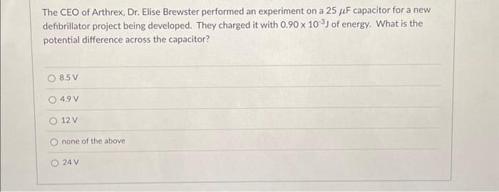 Solved The CEO of Arthrex, Dr. Elise Brewster performed an | Chegg.com