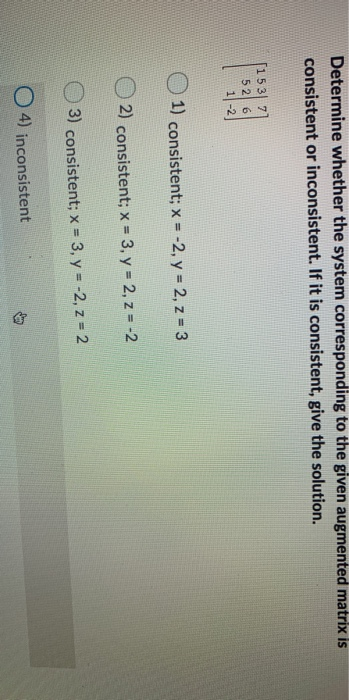 Solved Determine whether the system corresponding to the | Chegg.com
