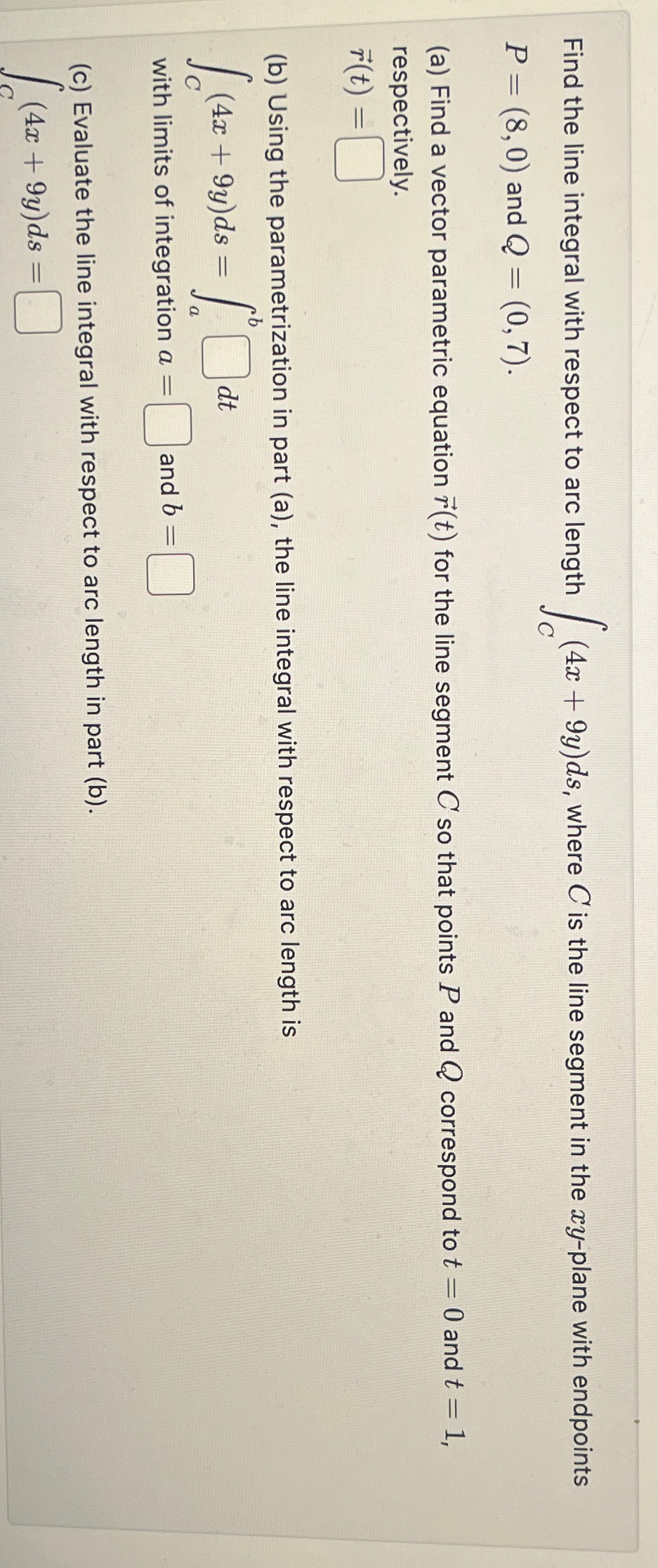 Solved Find the line integral with respect to arc length | Chegg.com