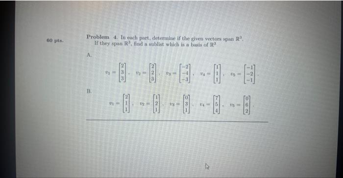 Solved Problem 4 In Each Part Determine If The Given