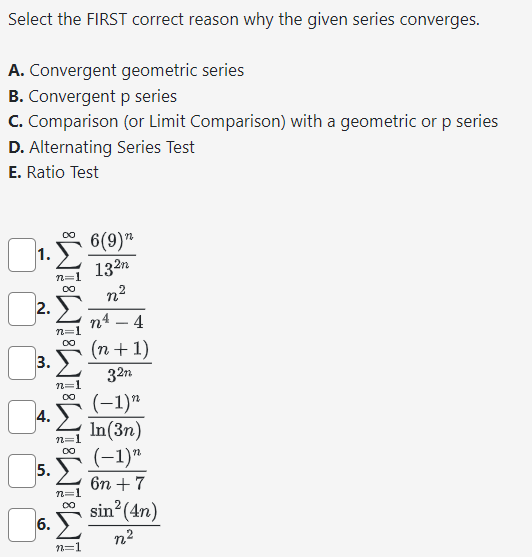 Solved Select the FIRST correct reason why the given series | Chegg.com