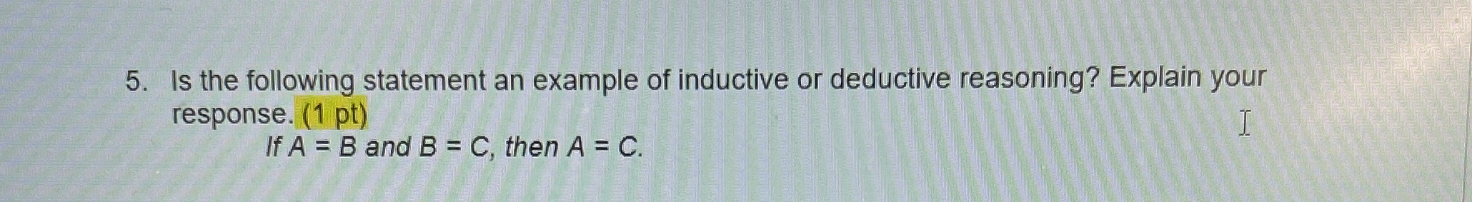 Solved Is the following statement an example of inductive or | Chegg.com