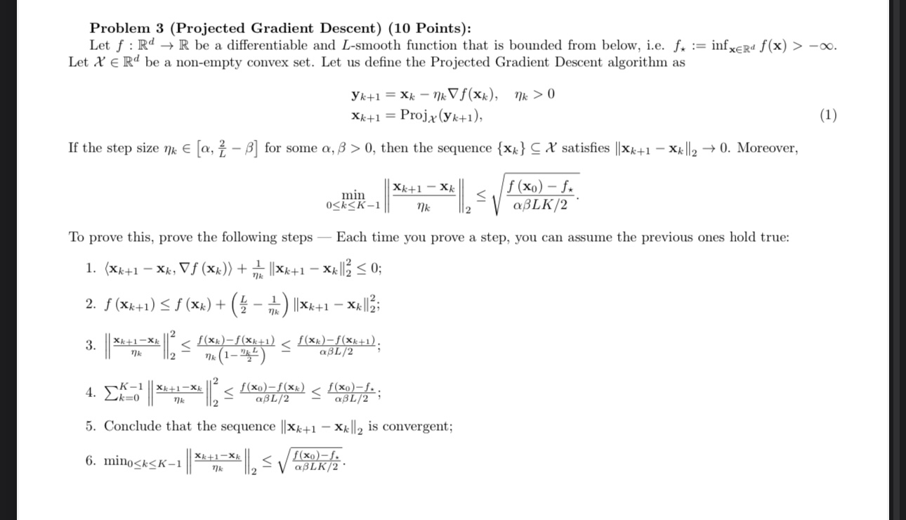 Solved Problem 3 (Projected Gradient Descent) (10 | Chegg.com