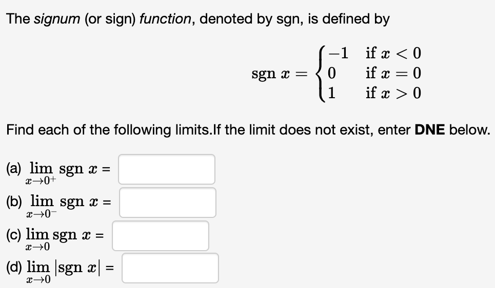 Solved The signum (or sign) ﻿function, denoted by sgn, ﻿is | Chegg.com