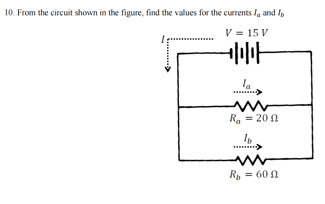 Solved From the circuit shown in the figure, find the values | Chegg.com