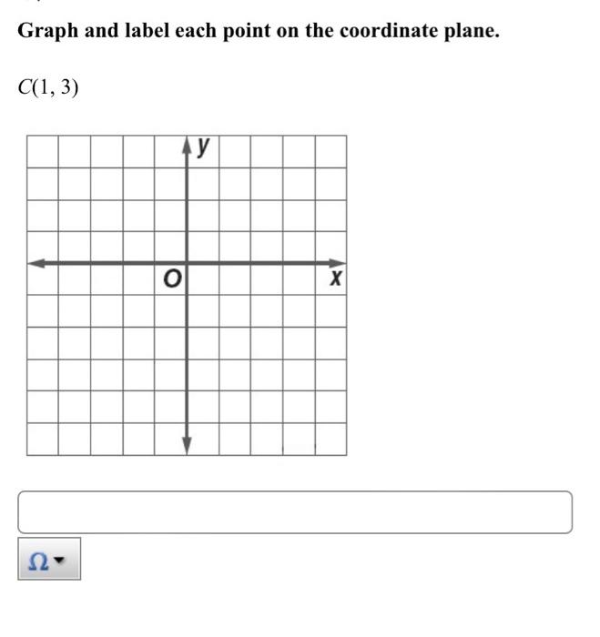 Solved Graph and label each point on the coordinate plane. | Chegg.com