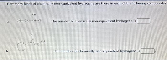How many kinds of chemically non-equivalent hydrogens | Chegg.com
