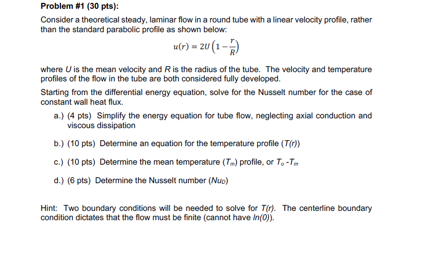 Solved Problem #1 (30 ﻿pts): Consider a theoretical steady, | Chegg.com