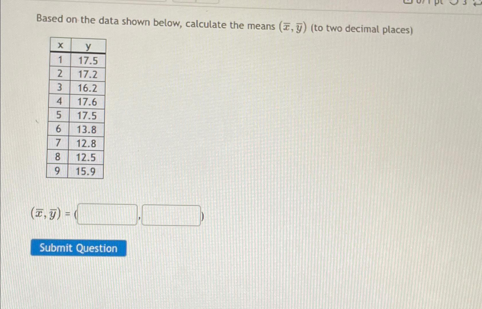 Solved Based on the data shown below, calculate the means | Chegg.com