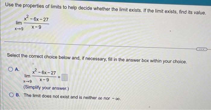 Solved Use the properties of limits to help decide whether | Chegg.com