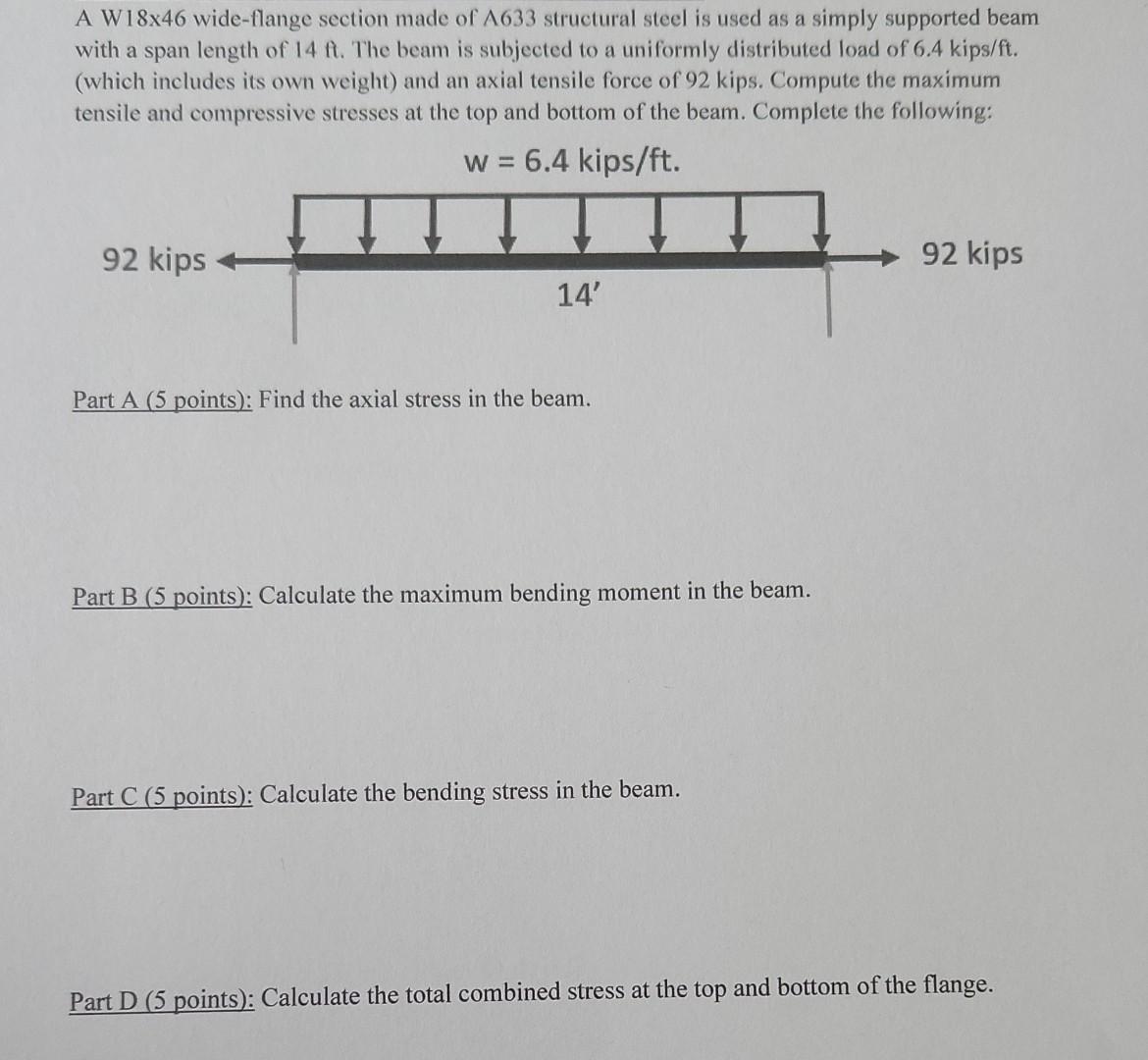 Solved A W18x46 wide-flange section made of A633 structural | Chegg.com