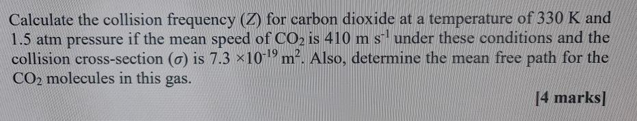 Solved Calculate the collision frequency (Z) for carbon | Chegg.com