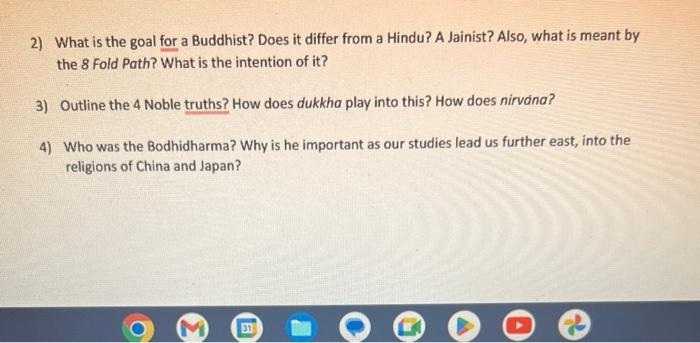 2) What is the goal for a Buddhist? Does it differ | Chegg.com