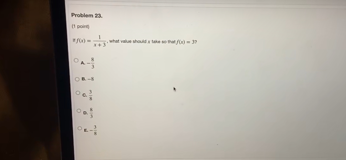 Solved Problem 23.(1 ﻿point)If f(x)=1x+3, ﻿what value should | Chegg.com