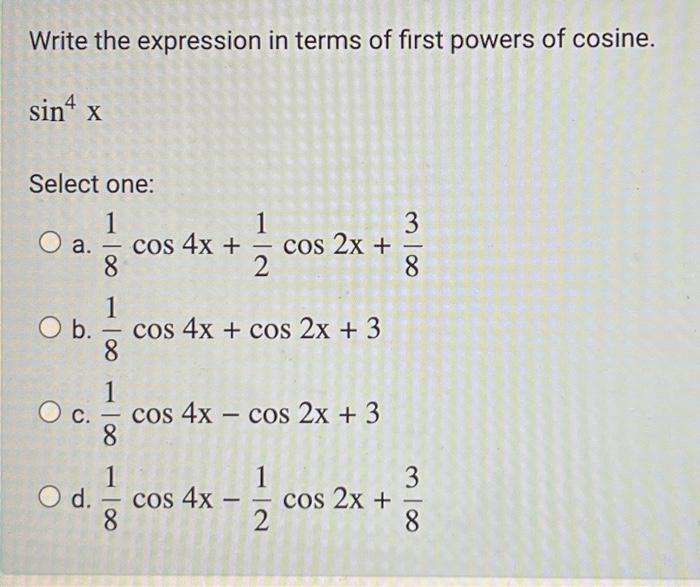 Solved Write the expression in terms of first powers of | Chegg.com