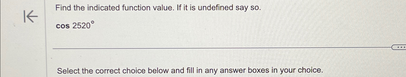 Solved Find the indicated function value. If it is undefined | Chegg.com