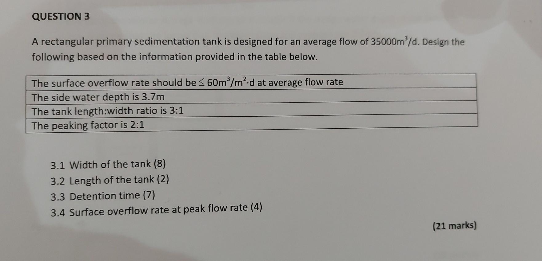Solved QUESTION 3 A rectangular primary sedimentation tank | Chegg.com