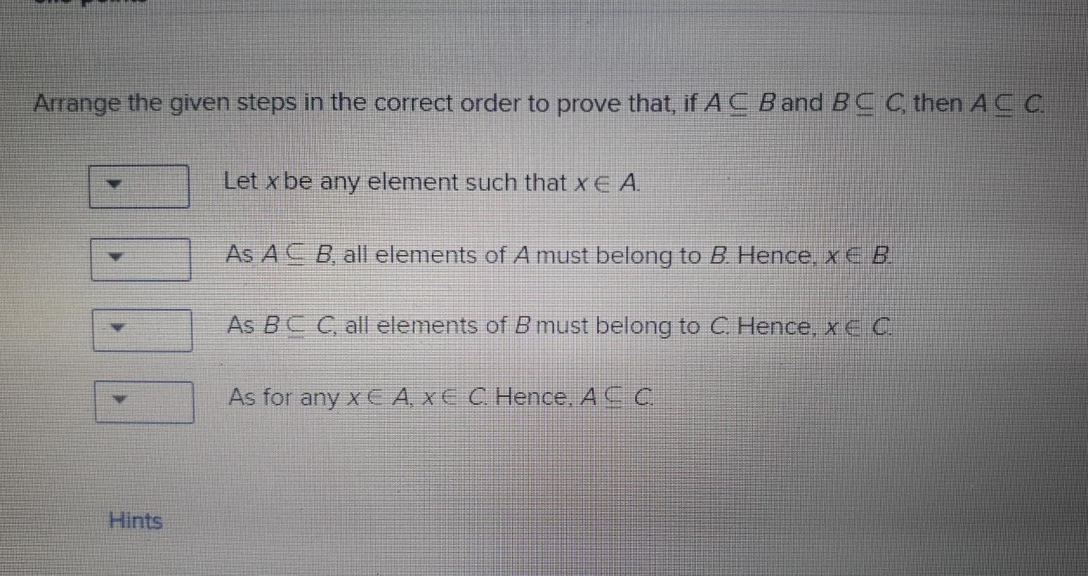 Solved Arrange the given steps in the correct order to prove | Chegg.com