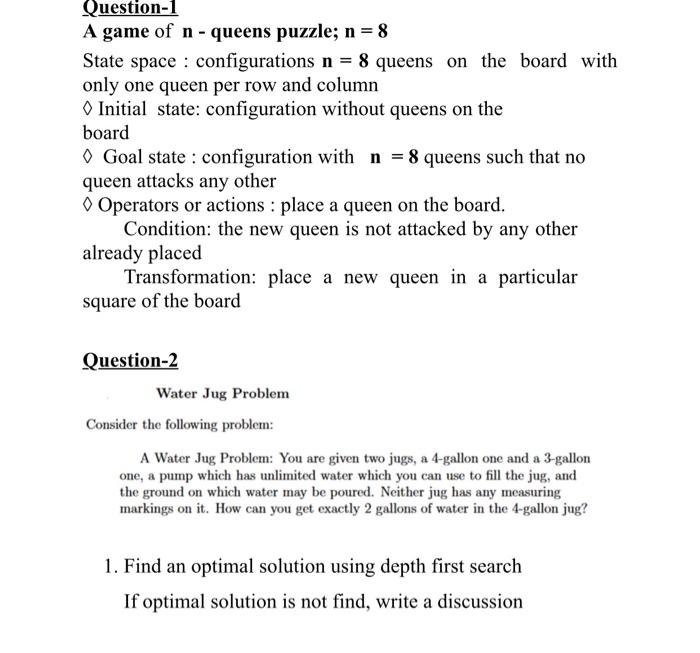 Solved Question-1 A game of n - queens puzzle; n = 8 State | Chegg.com