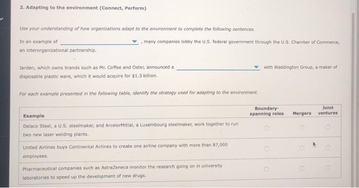 Solved 2. Adapting to the environment (Connect, Perform) Use | Chegg.com