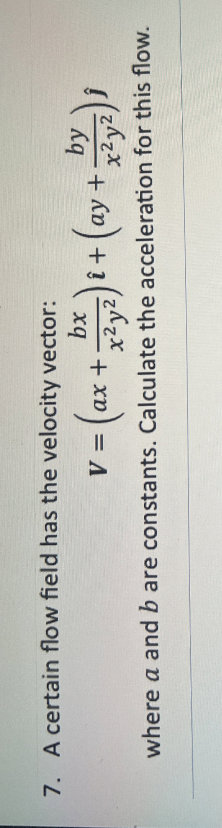 Solved A certain flow field has the velocity | Chegg.com
