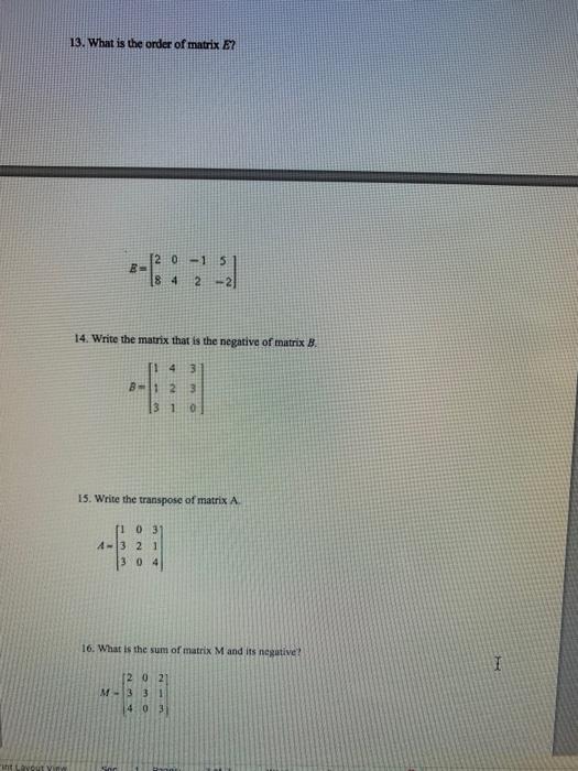 Solved 13. What is the order of matrix E? 14. Write the | Chegg.com