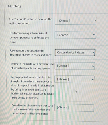 Solved MatchingUse "per unit" factor to develop the estimate | Chegg.com