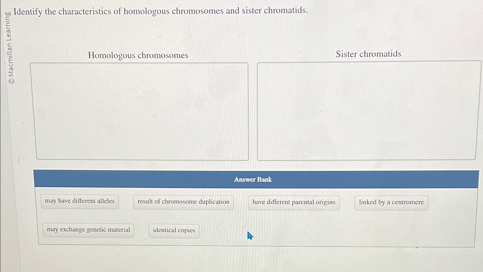 Solved an Identify the characteristics of homologous | Chegg.com