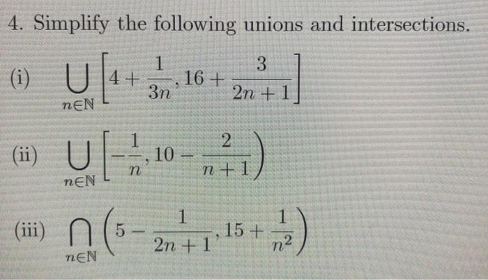 Solved 4. Simplify the following unions and intersections. 1 | Chegg.com