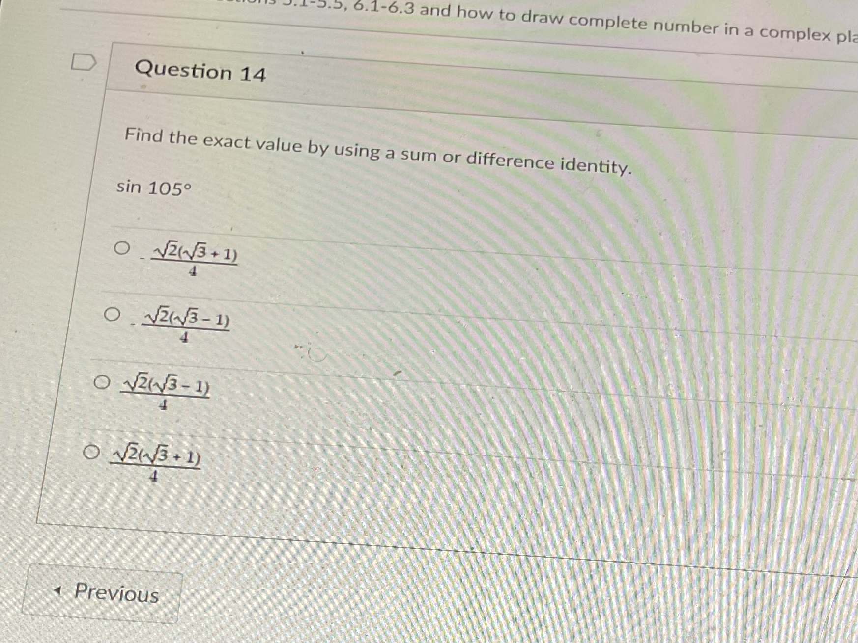 Solved Question 14Find the exact value by using a sum or | Chegg.com