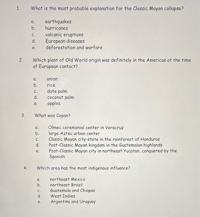 Solved 1. What is the most probable explanation for the | Chegg.com