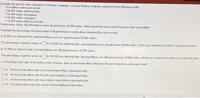 Solved Consider the perfect order calculation for Bartley | Chegg.com