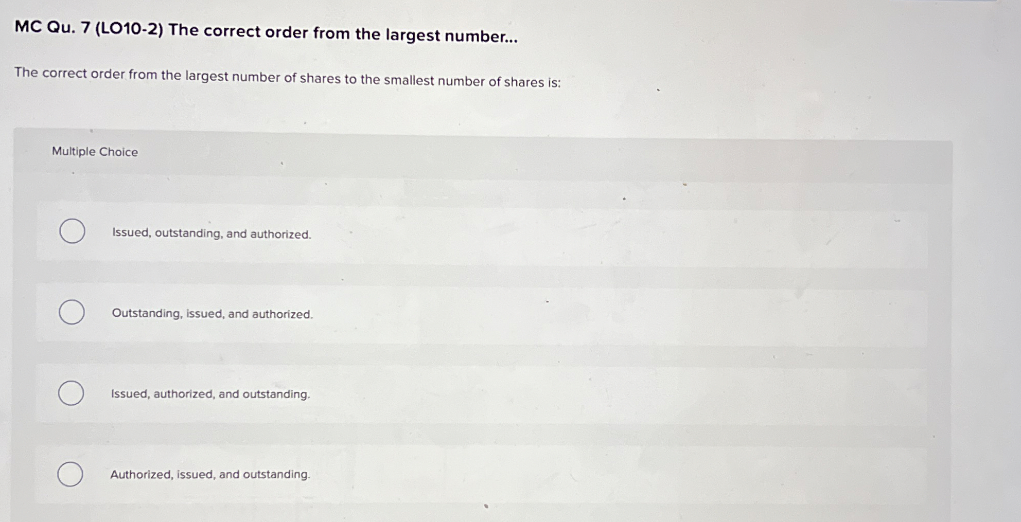 Solved MC Qu. 7 (LO10-2) ﻿The correct order from the largest | Chegg.com