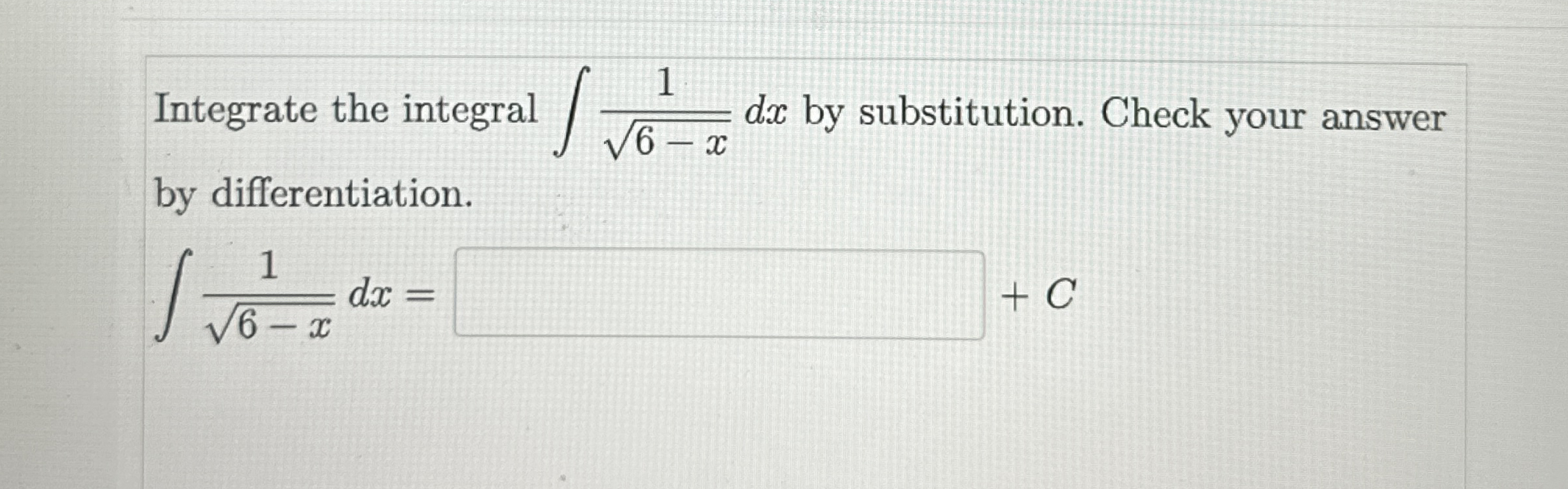 Solved Integrate the integral ∫﻿﻿16-x2dx ﻿by substitution. | Chegg.com