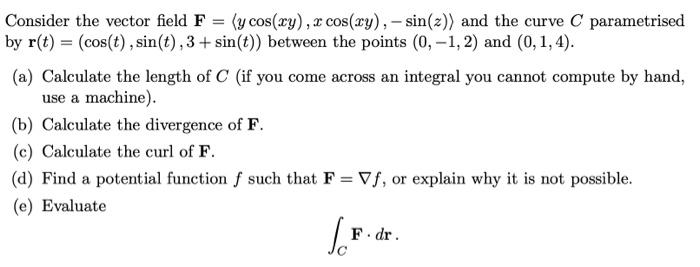 Solved Consider the vector field | Chegg.com