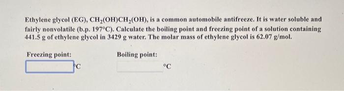 Solved Ethylene glycol (EG), CH2(OH)CH2(OH), is a common | Chegg.com