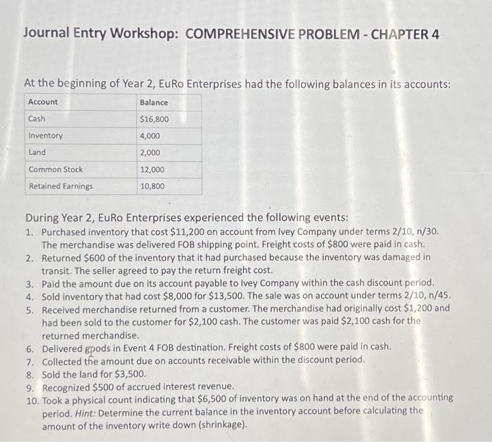 Solved Journal Entry Workshop: COMPREHENSIVE PROBLEM - | Chegg.com