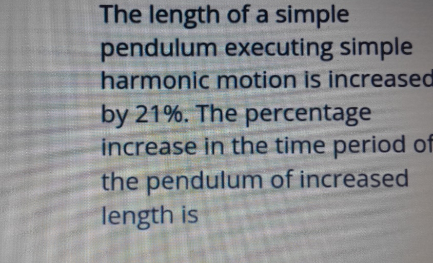 Solved The length of a simple pendulum executing simple | Chegg.com