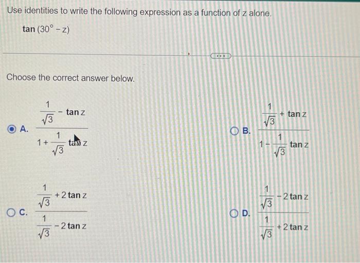 Solved Use identities to write the following expression as a | Chegg.com