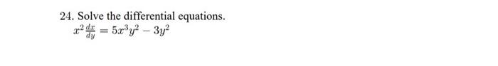 Solved 24. Solve the differential equations. | Chegg.com