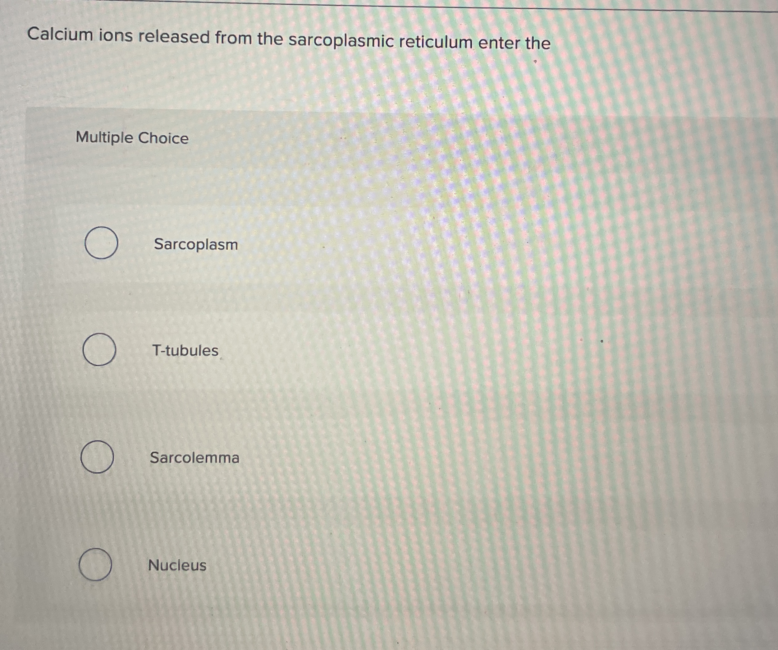 Solved Calcium ions released from the sarcoplasmic reticulum | Chegg.com