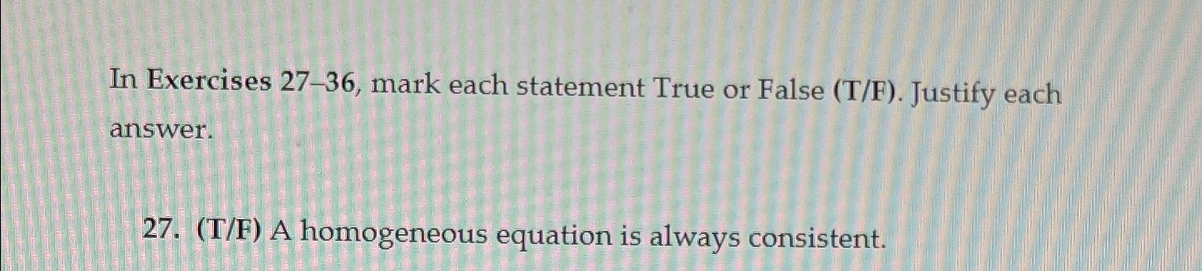 Solved In Exercises 27-36, ﻿mark each statement True or | Chegg.com