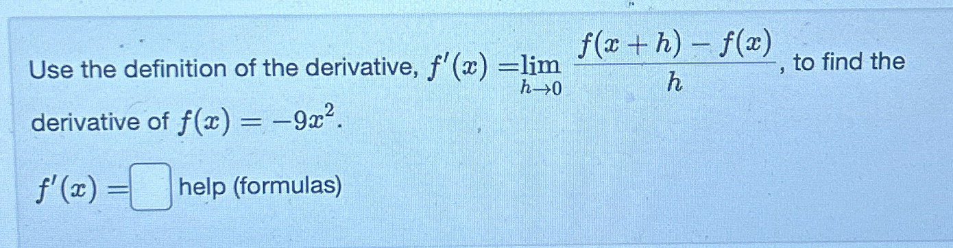 Solved Use the definition of the derivative, | Chegg.com