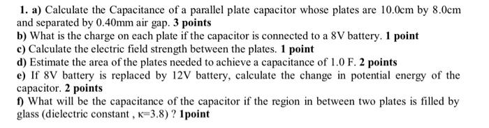 1. a) Calculate the Capacitance of a parallel plate | Chegg.com