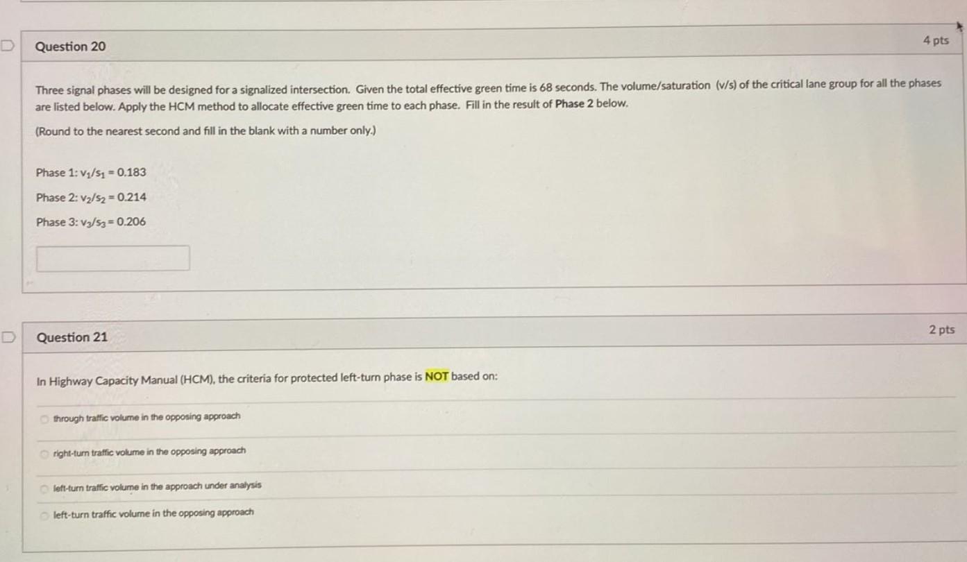 Solved Question 20 4 pts Three signal phases will be | Chegg.com