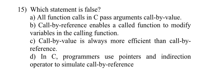 Solved 15 Which Statement Is False A All Function Calls Chegg solved-15-which-statement-is-false-a-all-function-calls-chegg