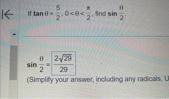 Solved If tanθ=25,0