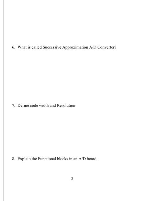 Solved 6. What is called Successive Approximation AD | Chegg.com